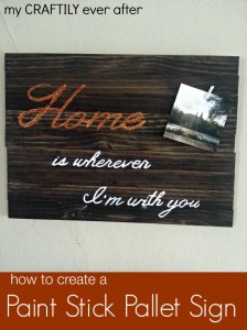 Paint Stick Pallet Sign - My Craftily Ever After